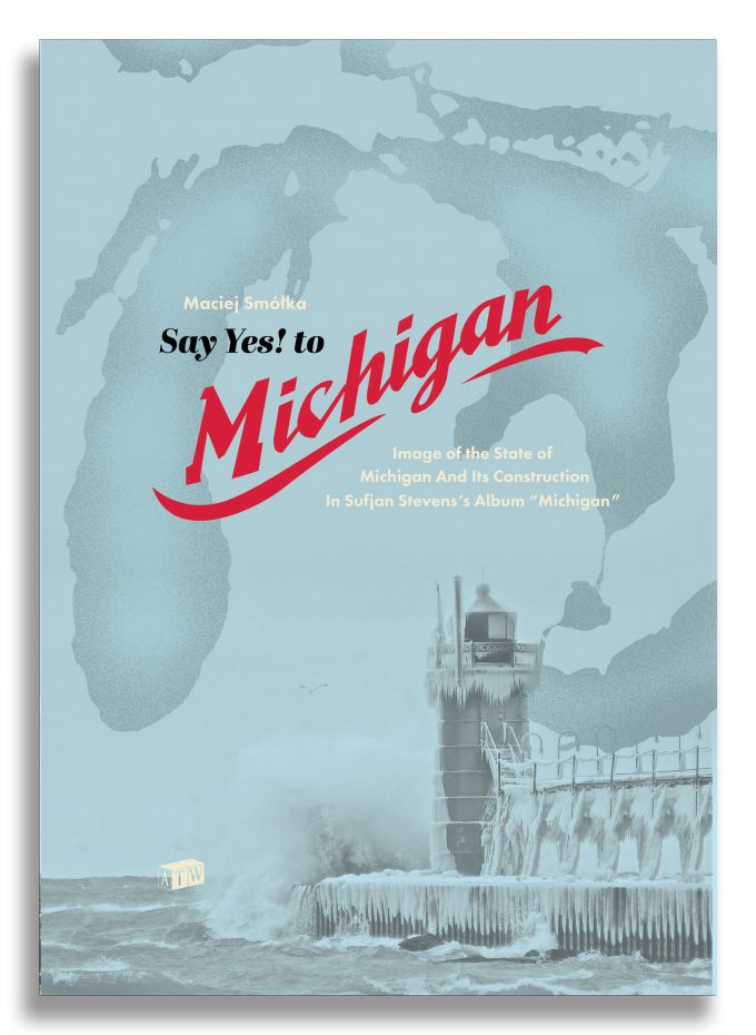 Say Yes! to Michigan Image of the State of Michigan And Its ...